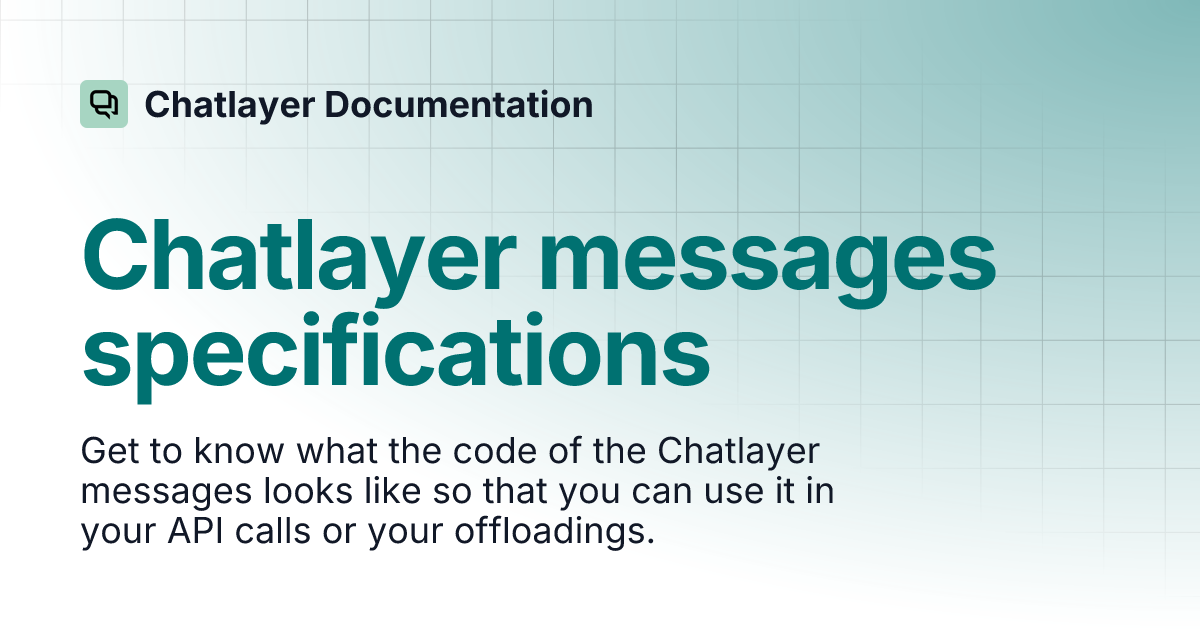 Chatlayer messages specifications | Chatlayer Documentation