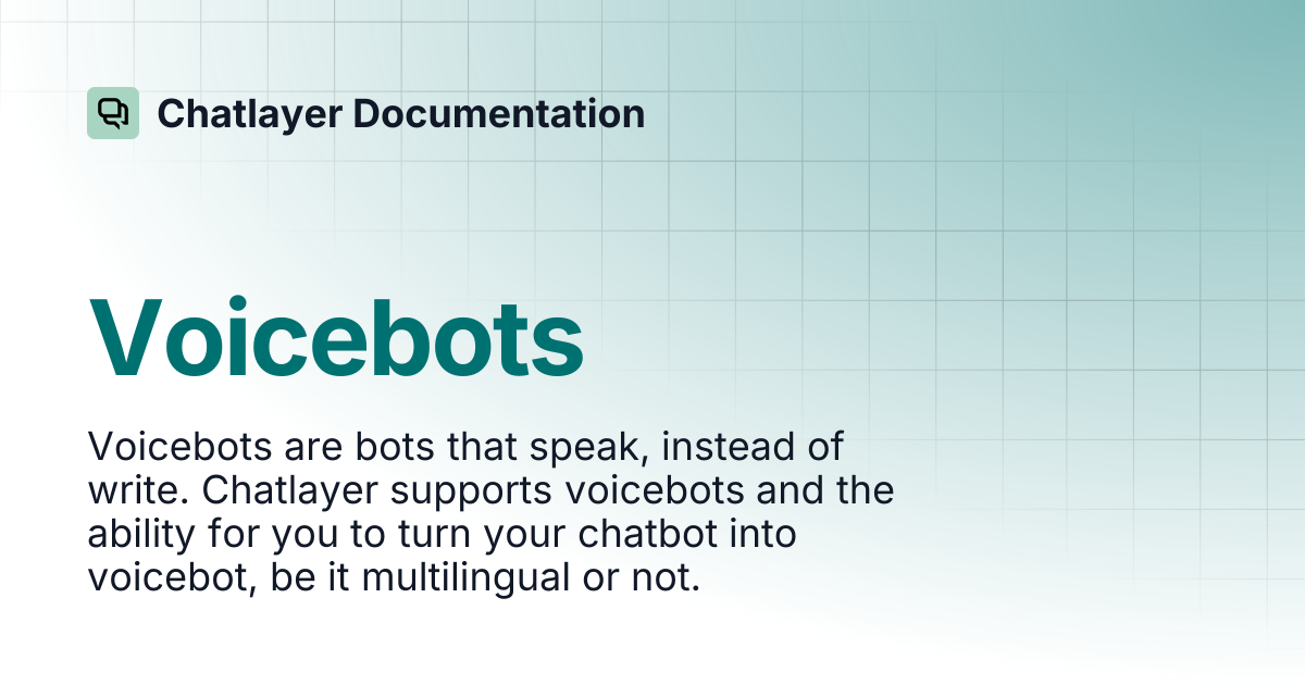 Voicebots Chatlayer Documentation