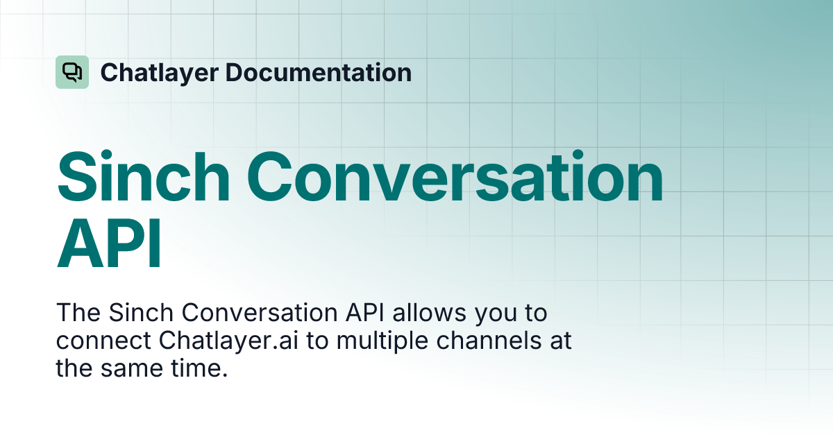 Sinch Conversation API | Chatlayer Documentation