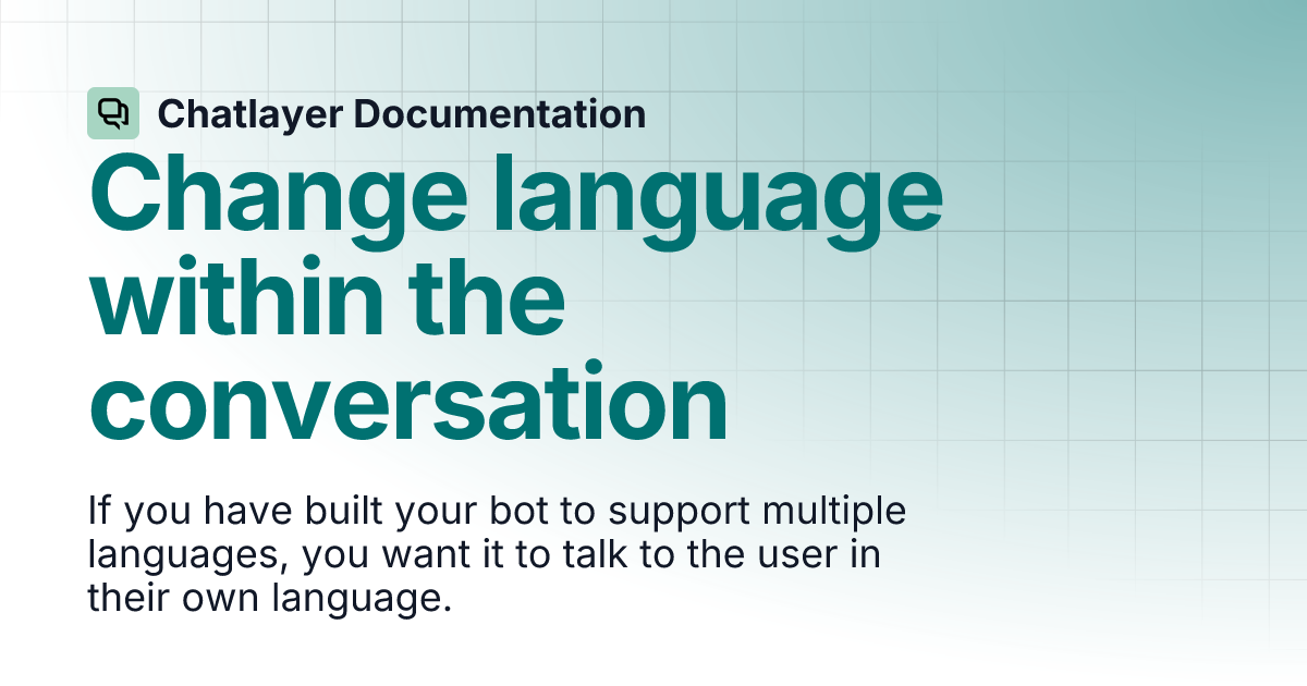 Change language within the conversation | Chatlayer Documentation