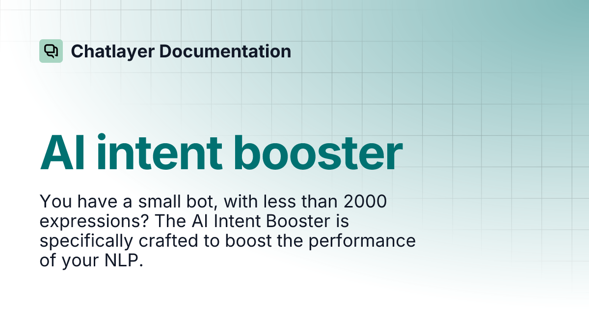 AI intent booster | Chatlayer Documentation