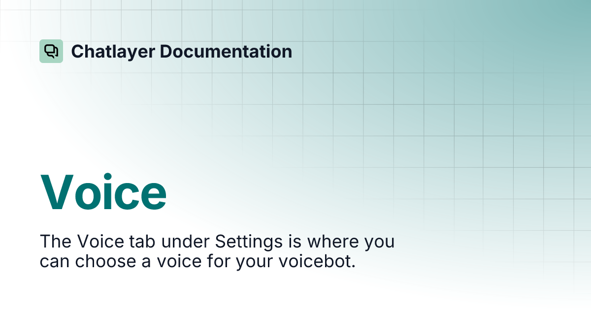 Voice | Chatlayer Documentation