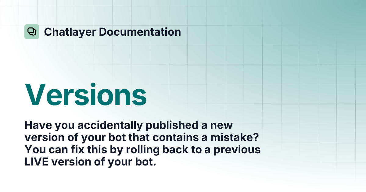 Versions | Chatlayer Documentation