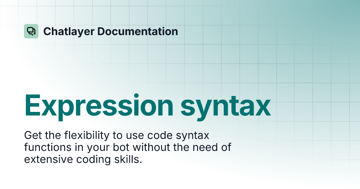 Expression Syntax Chatlayer Documentation 7275