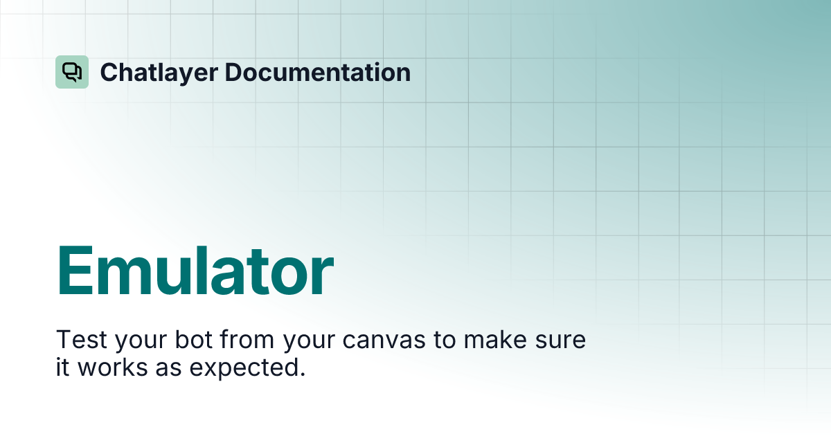 Emulator | Chatlayer Documentation